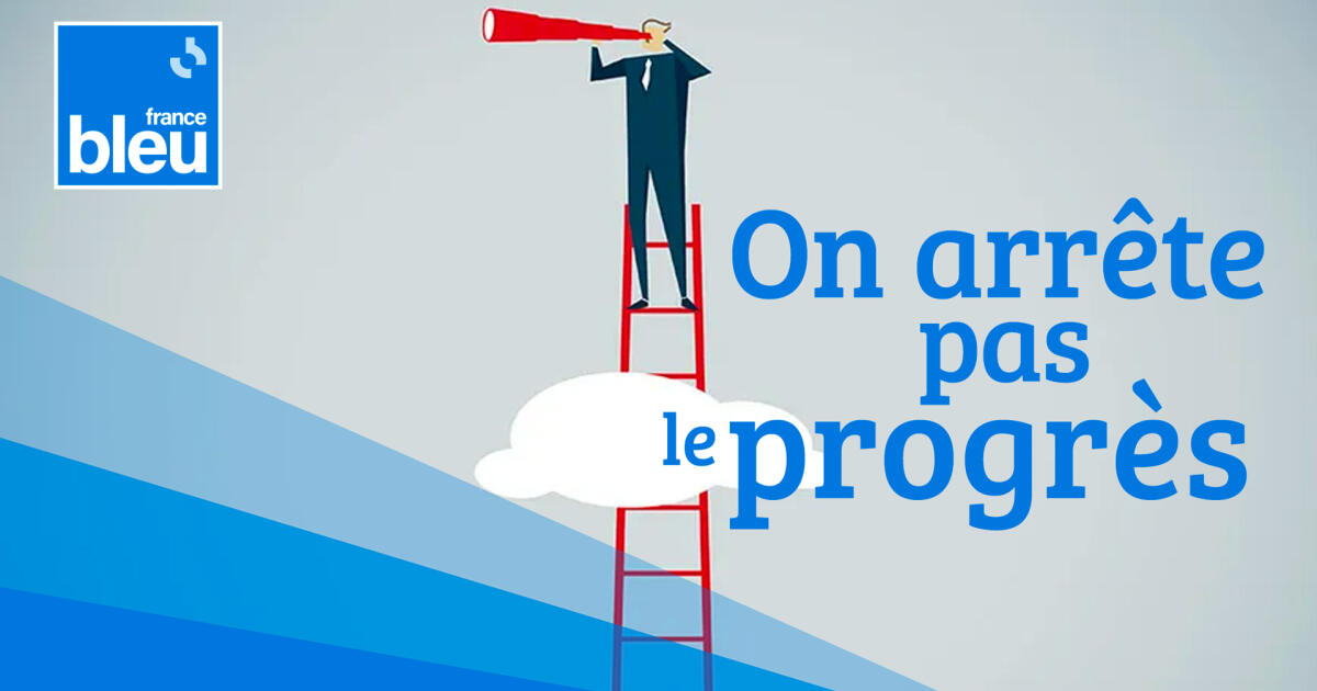 On n'arrête pas le progrès | Lumni Enseignement