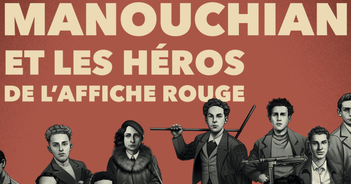 Manouchian et les héros de l'Affiche rouge - Série